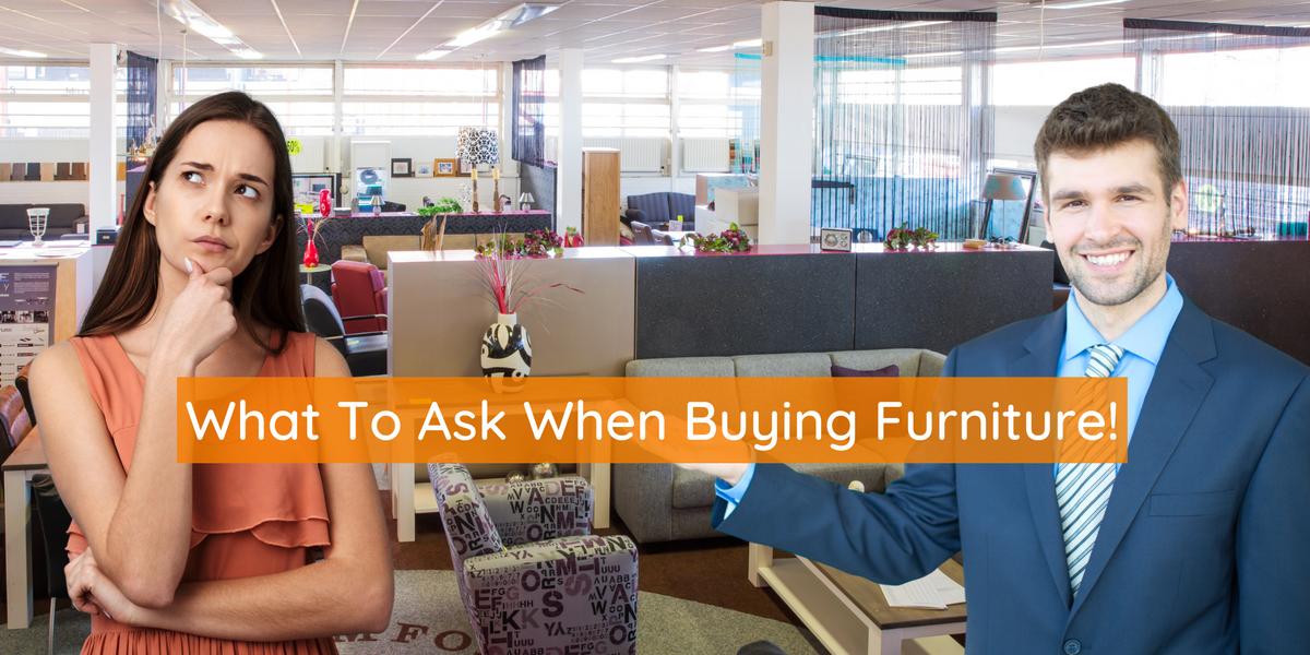 What To Ask When Buying Furniture! - Mainland Furniture NZ